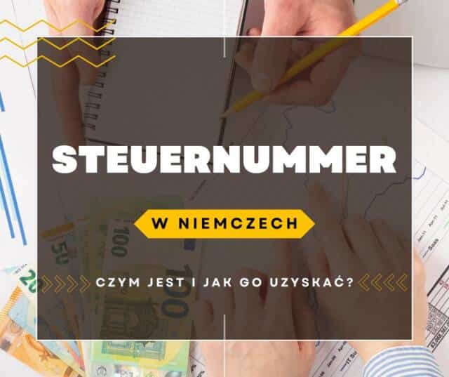 Steuernummer w Niemczech – czym jest i jak go uzyskać? Steuernummer po ...